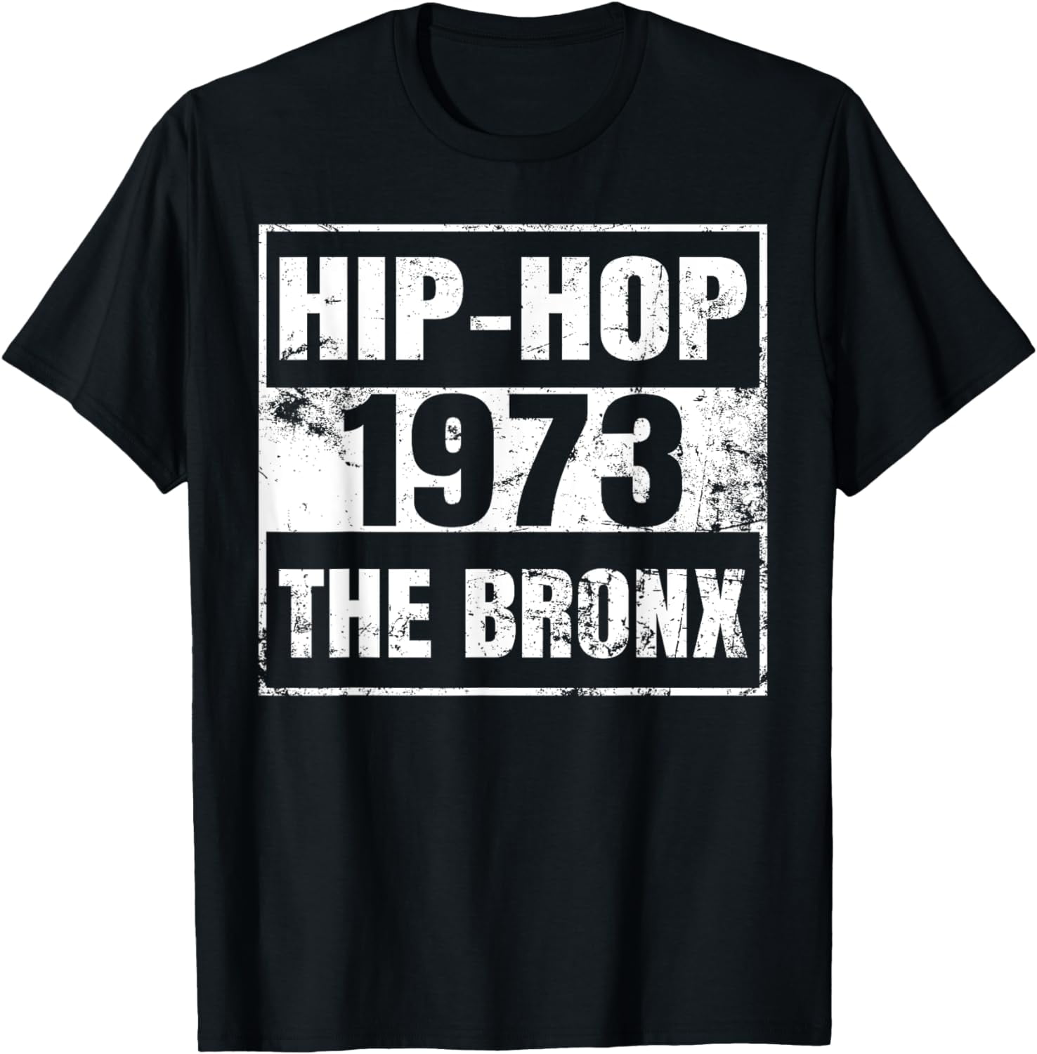 HIP-HOP 50 YEARS OLD SINCE 1973 THE BRONX NEW YORK CITY T-Shirt ...