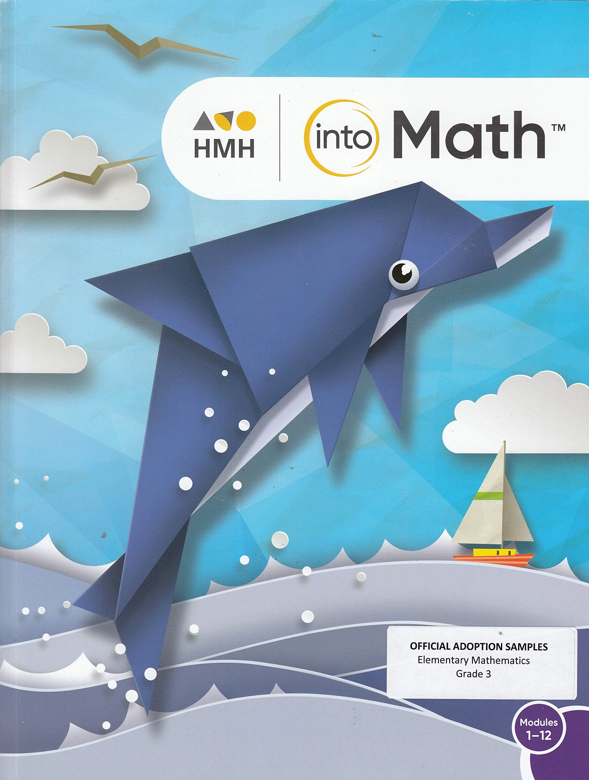 HMH: into Math, Student Workbook, Grade 3, Volume 1, Modules 1-12, c ...