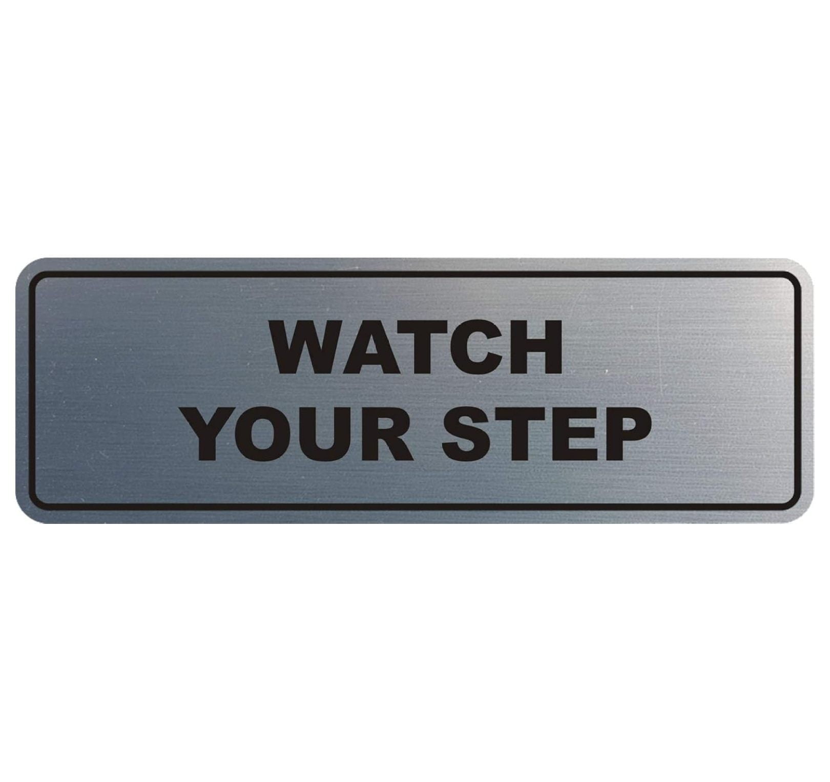 HMTtie Standard Watch Your Step Wall or Door Sign -Health and Safety ...