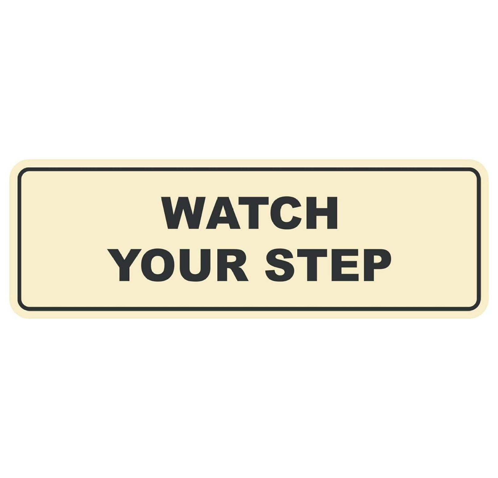 HMTtie Standard Watch Your Step Wall or Door Sign -Health and Safety ...