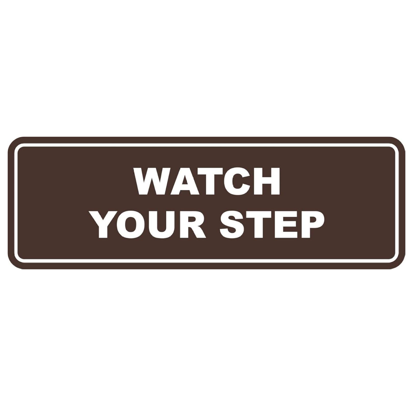 HMTtie Standard Watch Your Step Wall or Door Sign -Health and Safety ...