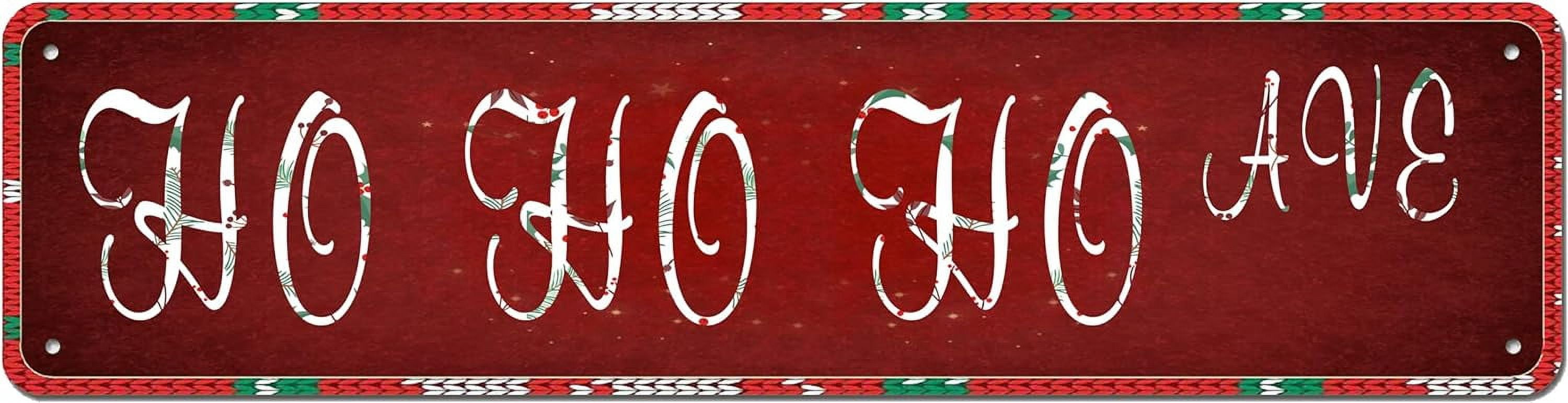 HO HO HO Sign Christmas Street Road Sign Plaque Sign Tin Sign Vintage ...