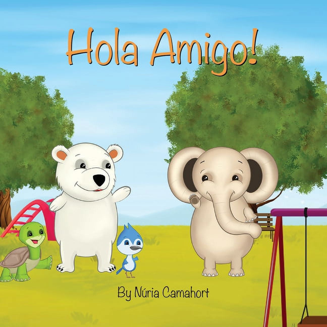 Hola Amigo!, (Paperback) - Walmart.com