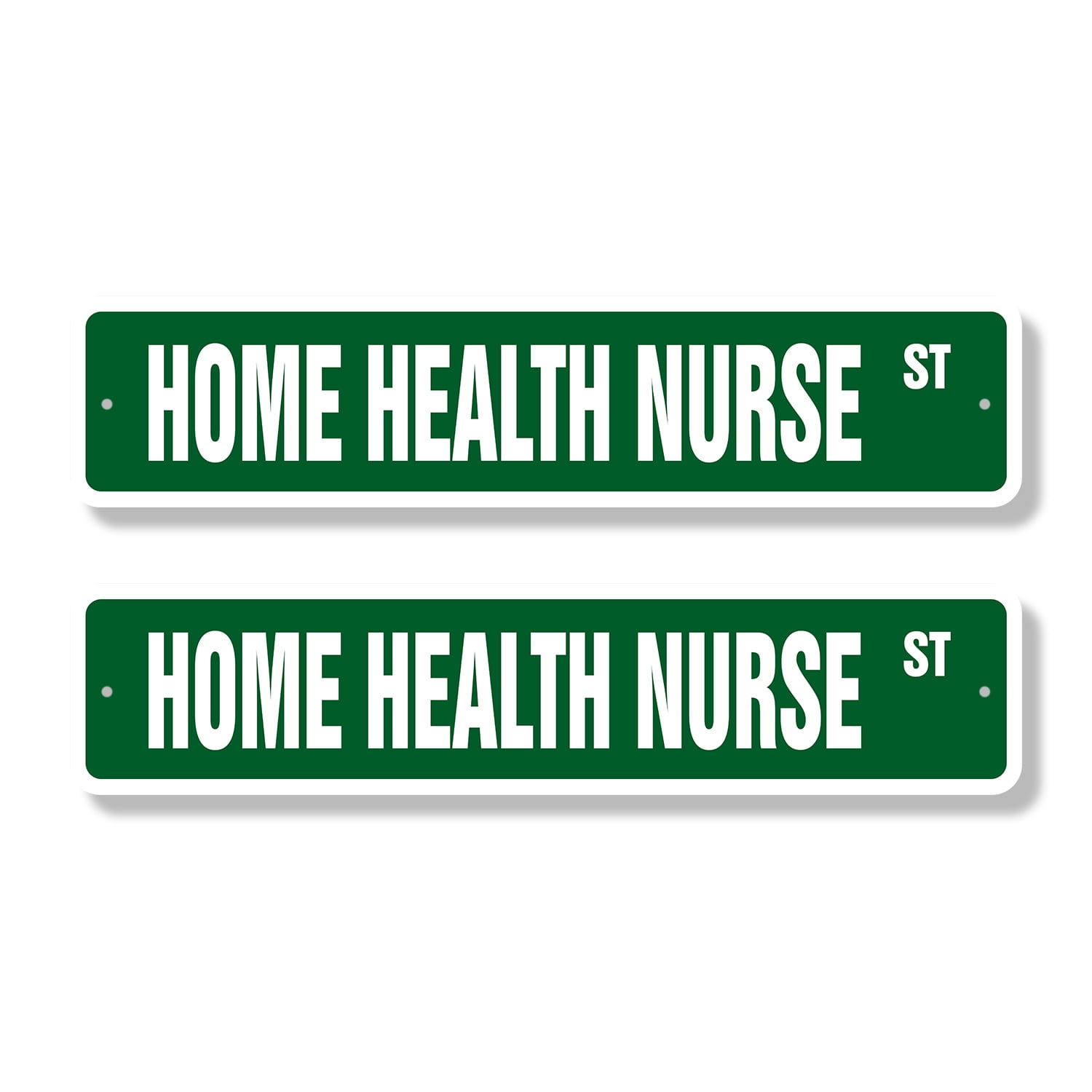 HOME HEATH NURSE Classic Street Sign (2 Pack) nursing registered LPN ...