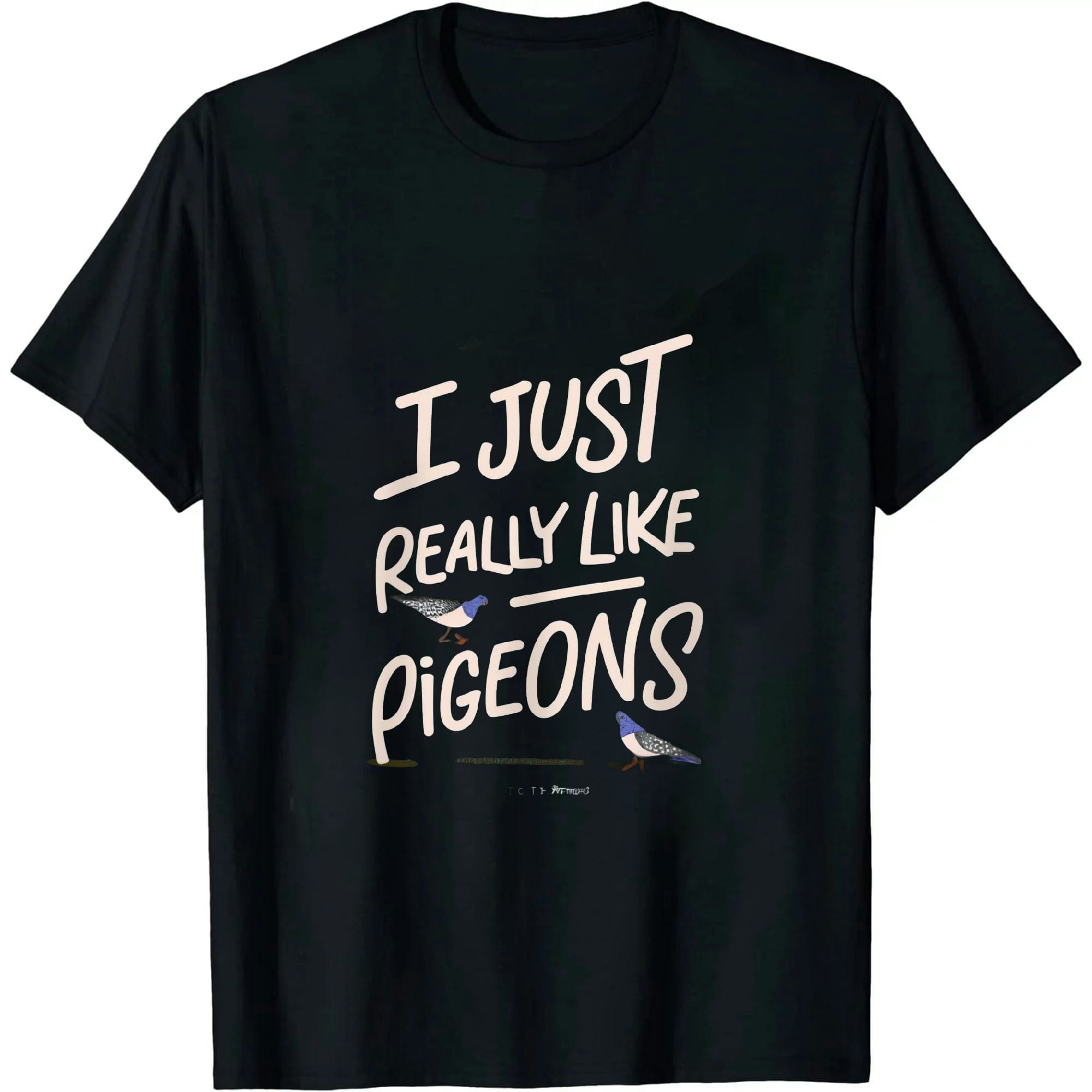 HOMICOZI Pigeon Bird Lover I Just Really Like Pigeons T-Shirt black ...