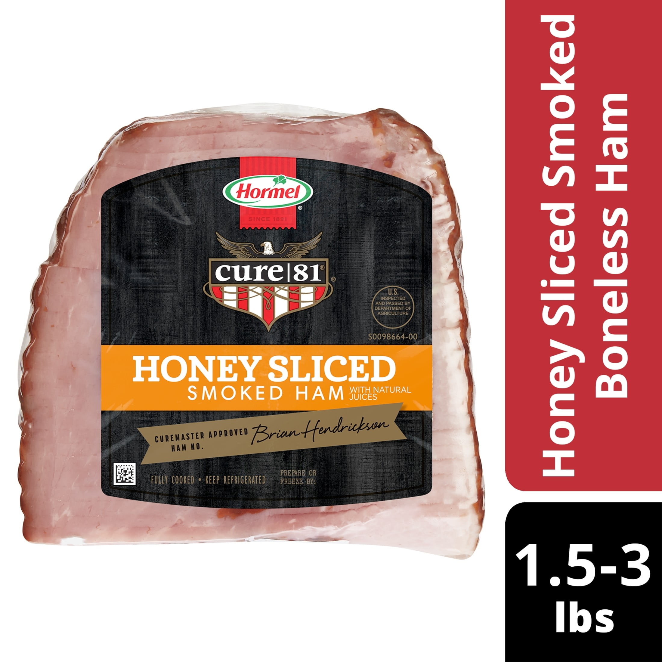HORMEL CURE 81 Honey Cured Sliced Boneless Quarter Ham, Refrigerated, 1 ...