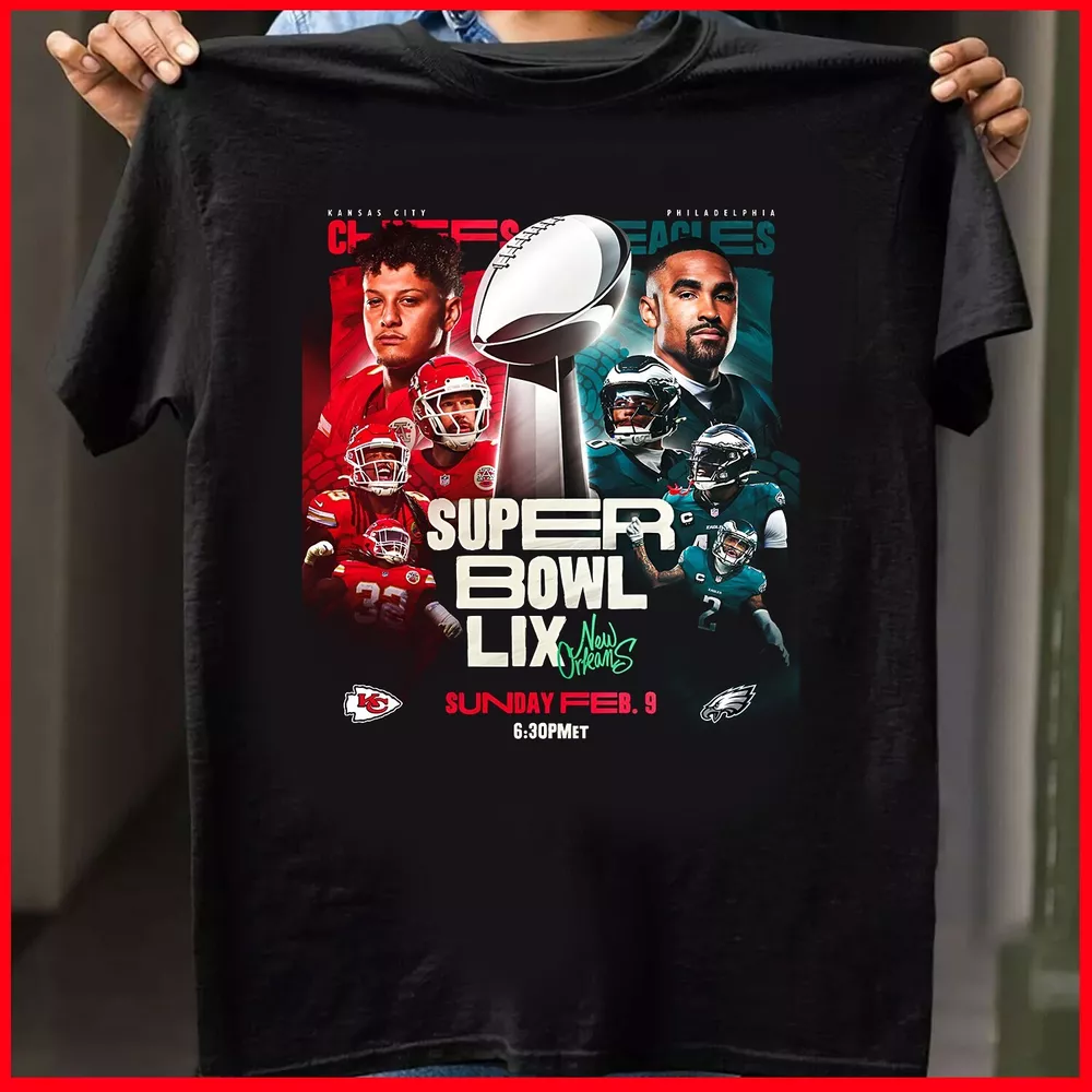 HOT Philadelphia Vs Kansas City 2025 Super Bowl LIX Matchup Shirt ...