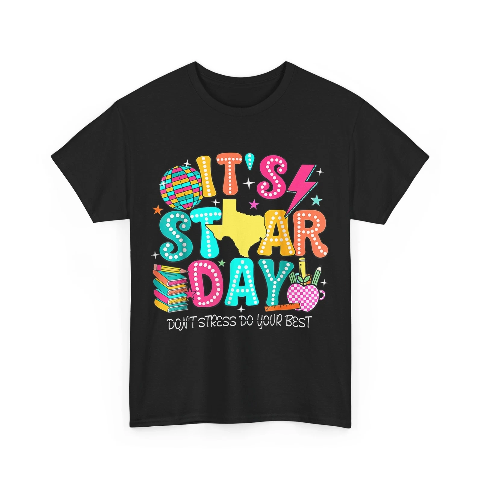 HOT Testing Day Shirt, It's Staar Day Teachers Students Cute Shirt ...