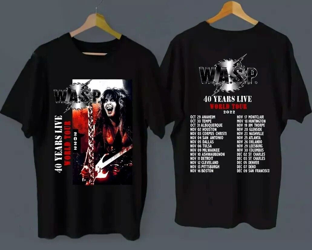 HOT W.A.S.P. Wasp 40 Years Live World Tour 2022 Shirt Good shirt ...