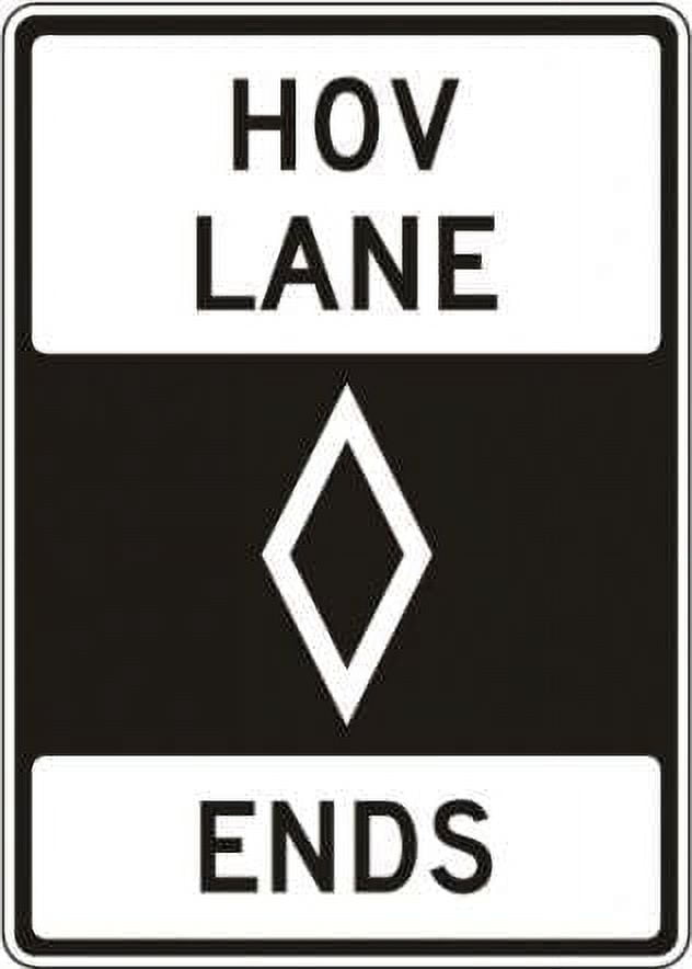 HOV Lane Ends Sign Regulatory Traffic Signs Metal Sign Tin Sign 12x16 ...