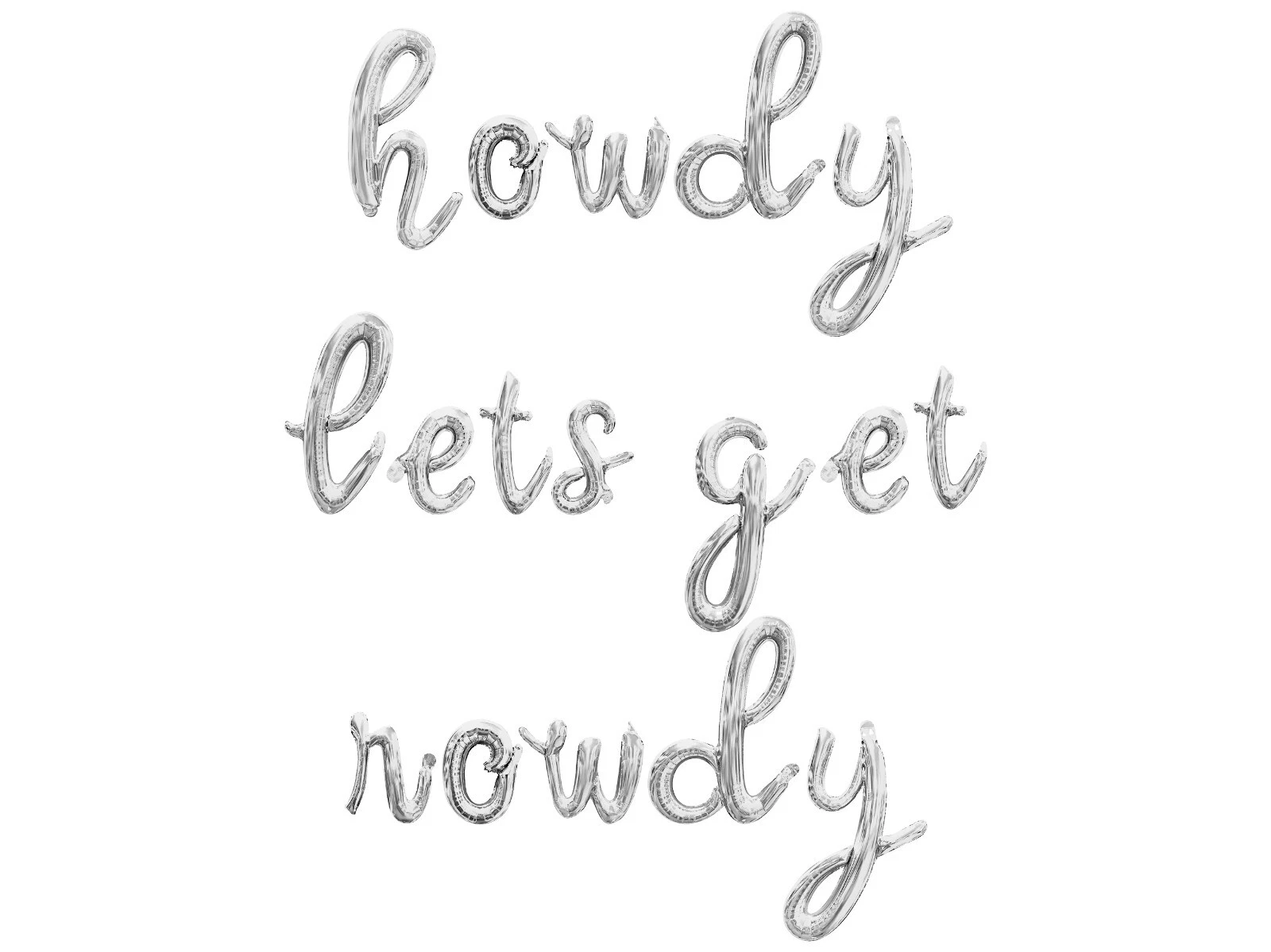 HOWDY LETS GET ROWDY Cursive Letter Balloon Banner - Bachelorette Party ...