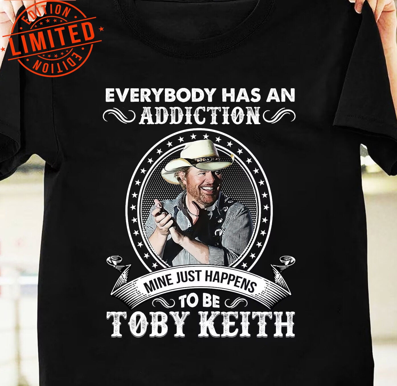 HOt Toby Keith Shirt Everybody Has An Addiction T-Shirt Allsizes TD1927 ...