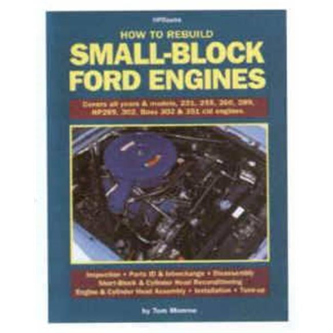 HP Books 978-091265689-2 Rebuild Small-Block Ford Engines - by Tom ...