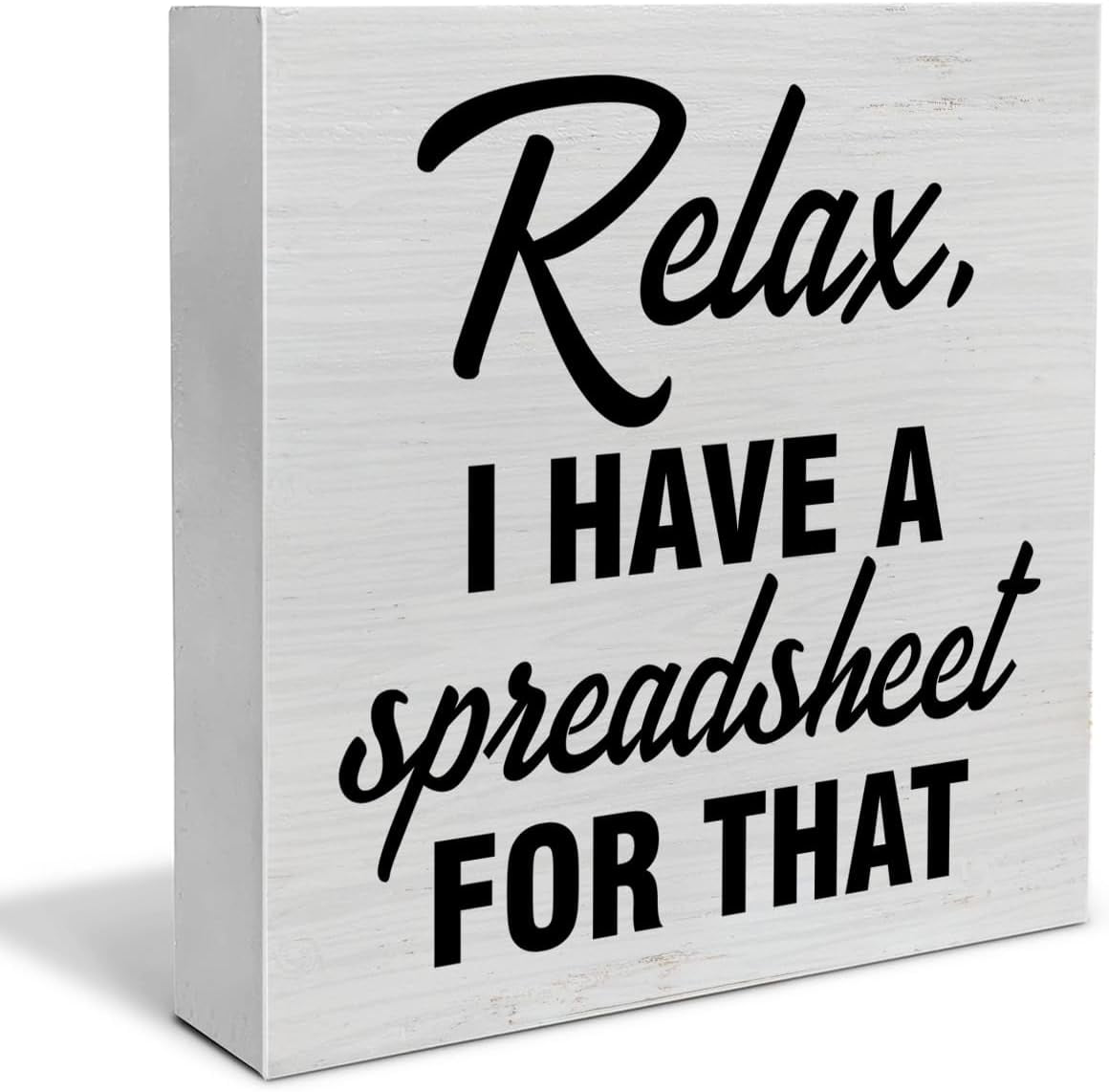 HR Office Decor Relax I Have a Spreadsheet for That Wooden Sign Home ...