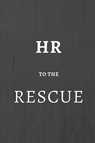 Pre-Owned HR To the Rescue: Human Resources Gifts, Notebook Journal ...