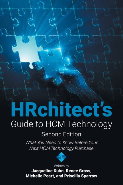 HRchitect's Guide to HCM Technology: What You Need to Know Before Your ...