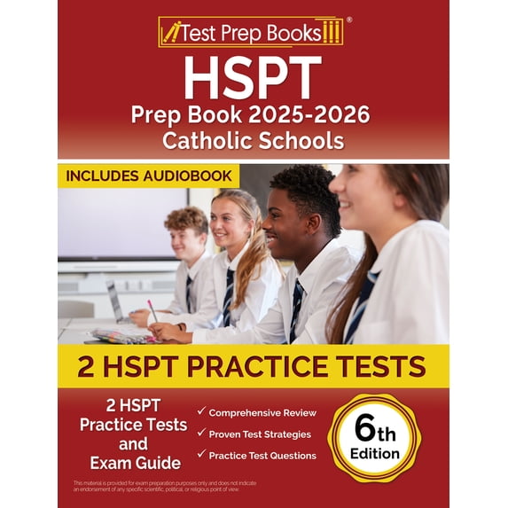HSPT Prep Book 2025-2026 Catholic Schools: 2 HSPT Practice Tests and ...