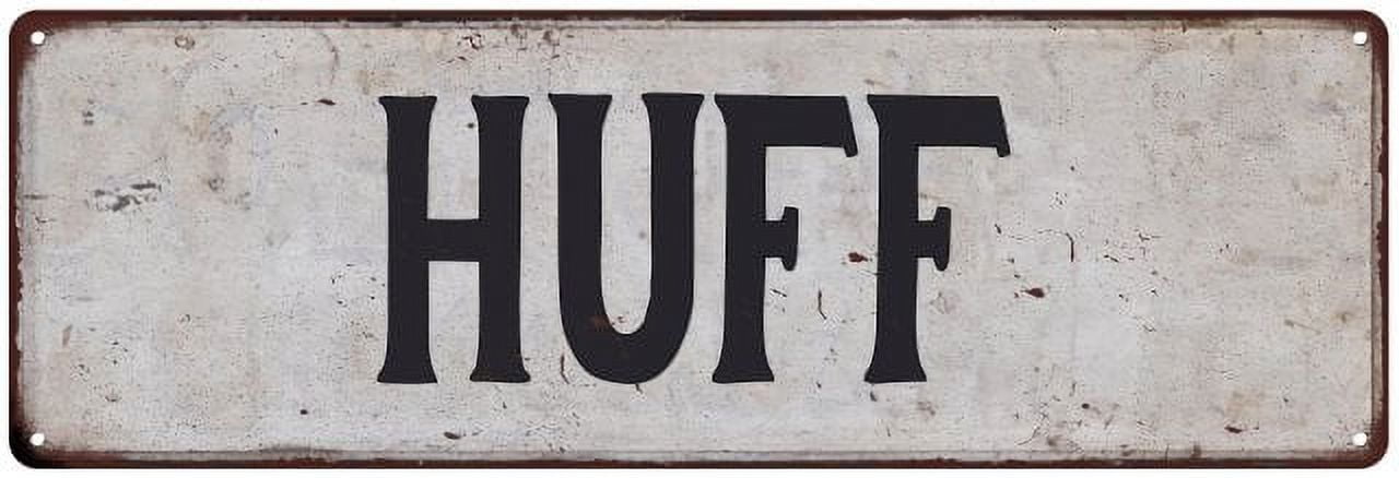 HUFF Vintage Look Rustic Chic Metal Sign 8x24 108240036095 - Walmart.com