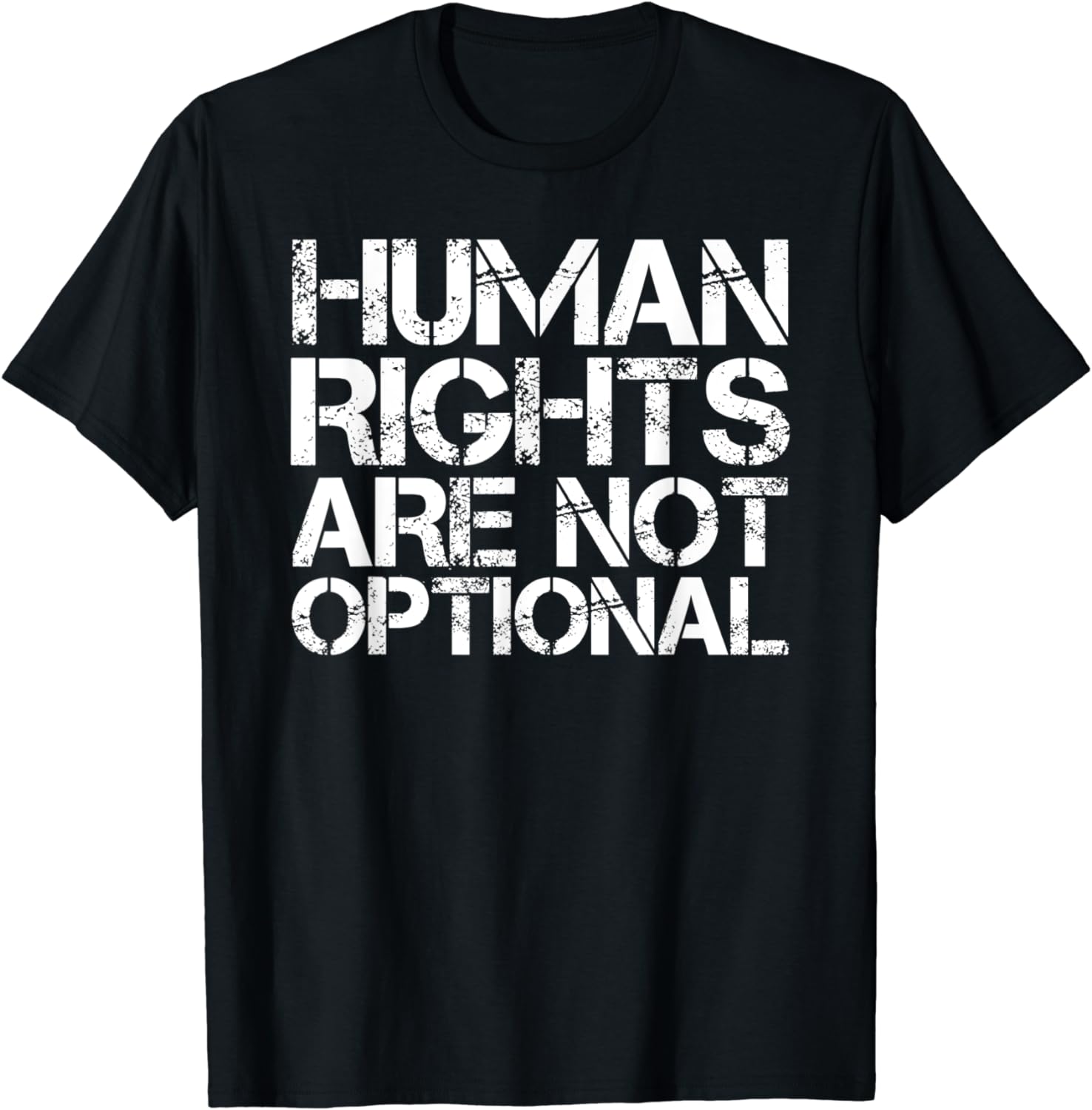 HUMAN RIGHTS ARE NOT OPTIONAL Funny LGBT Gay Gift Idea T-Shirt--1 ...