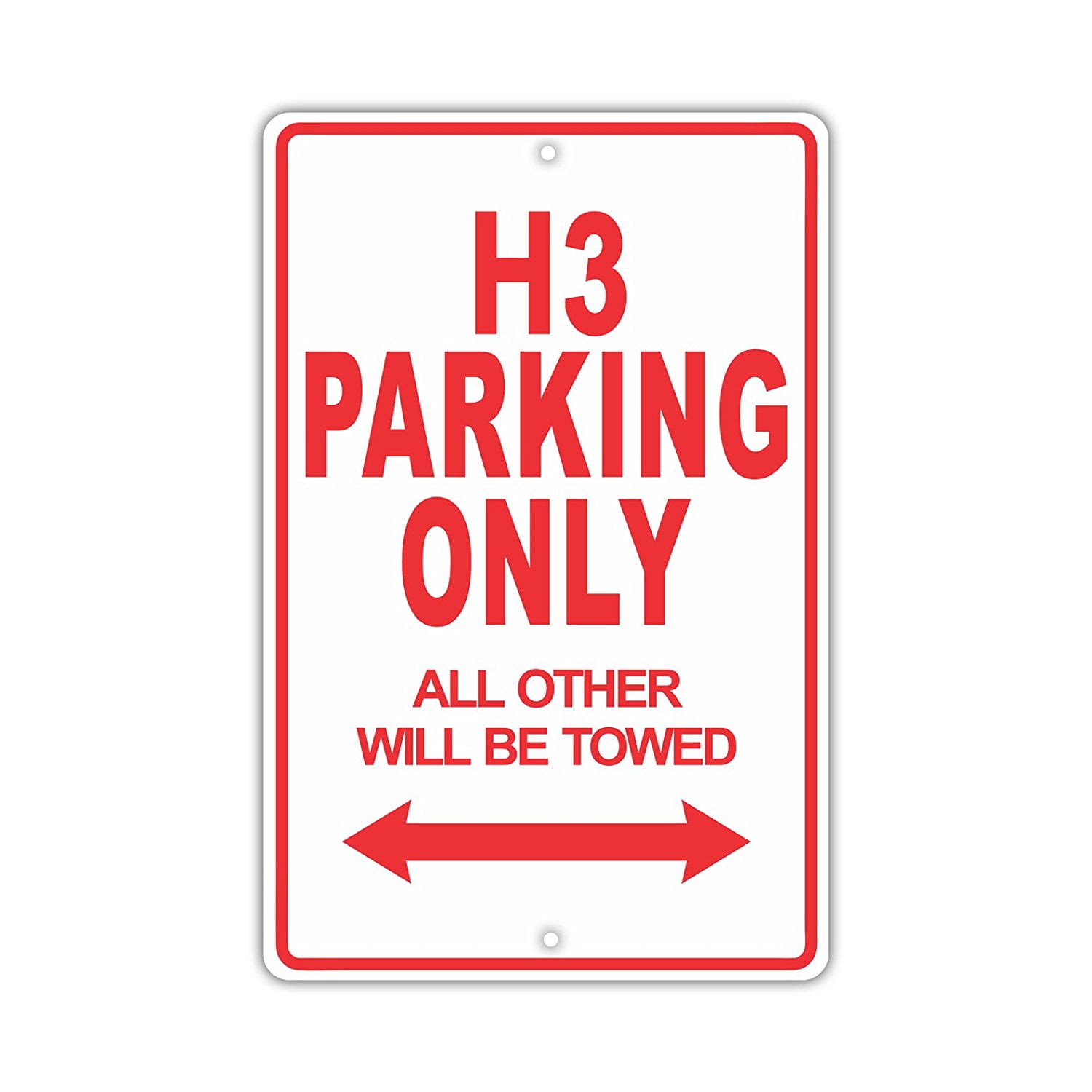 HUMMER H3 Parking Only All Others Will Be Towed Ridiculous Funny ...