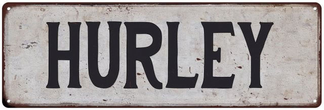HURLEY Vintage Look Rustic Chic Metal Sign 8x24 108240036567 - Walmart.com