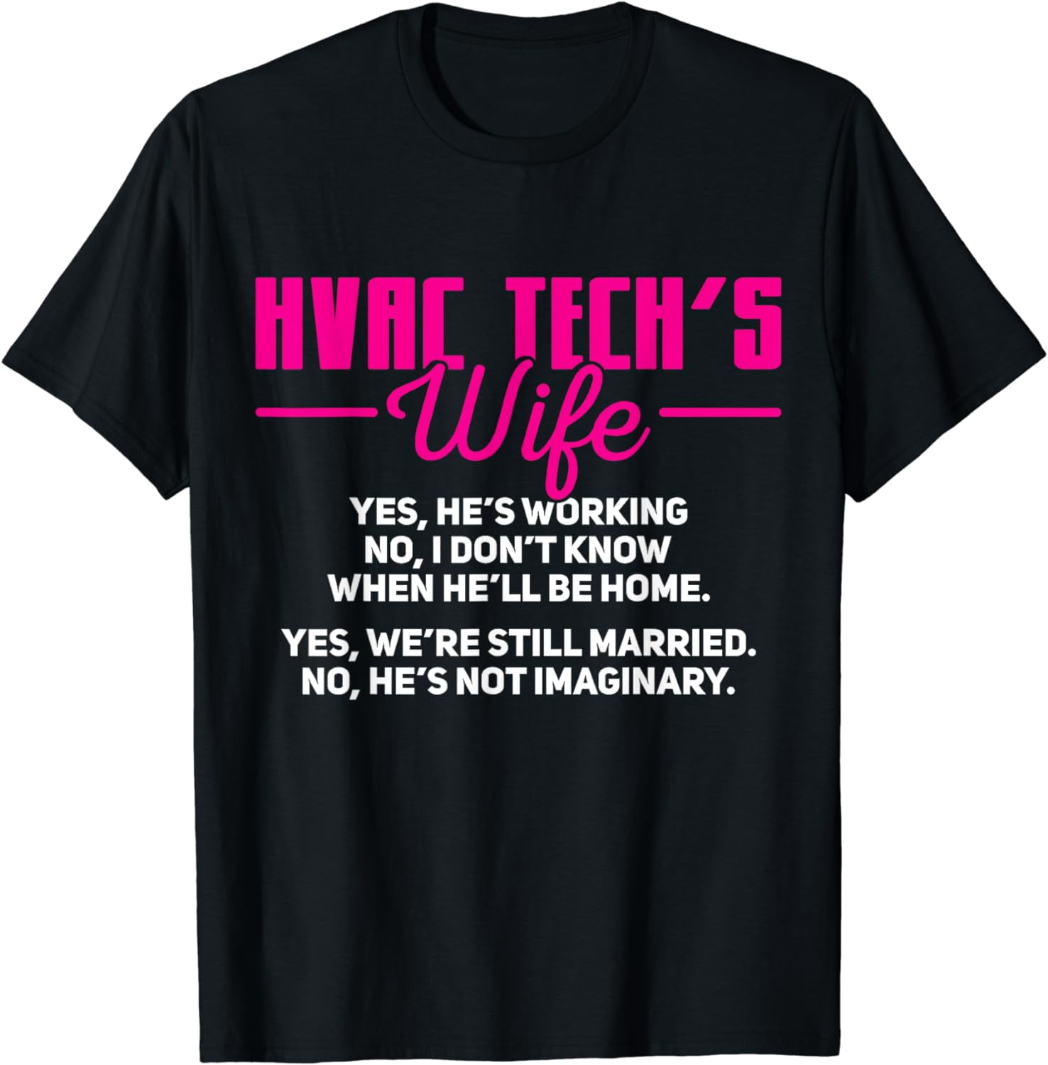 HVAC Tech HVAC Technician Wife T-Shirt - Walmart.com