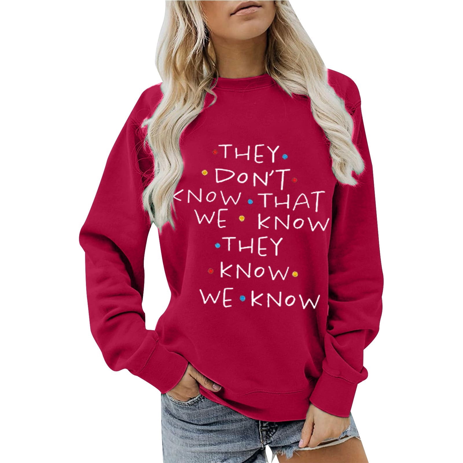 HXWCHs Women's T-Shirts - They Don't Know That Know They Know Hooded ...