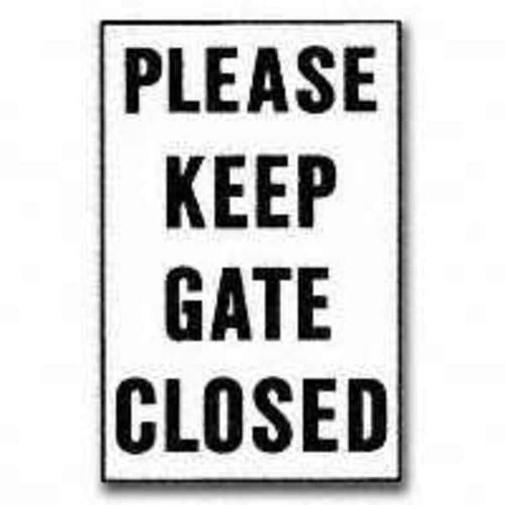 Hy-Ko 20523 Please Keep Gate Closed Sign, 12" x 18" - Walmart Business ...