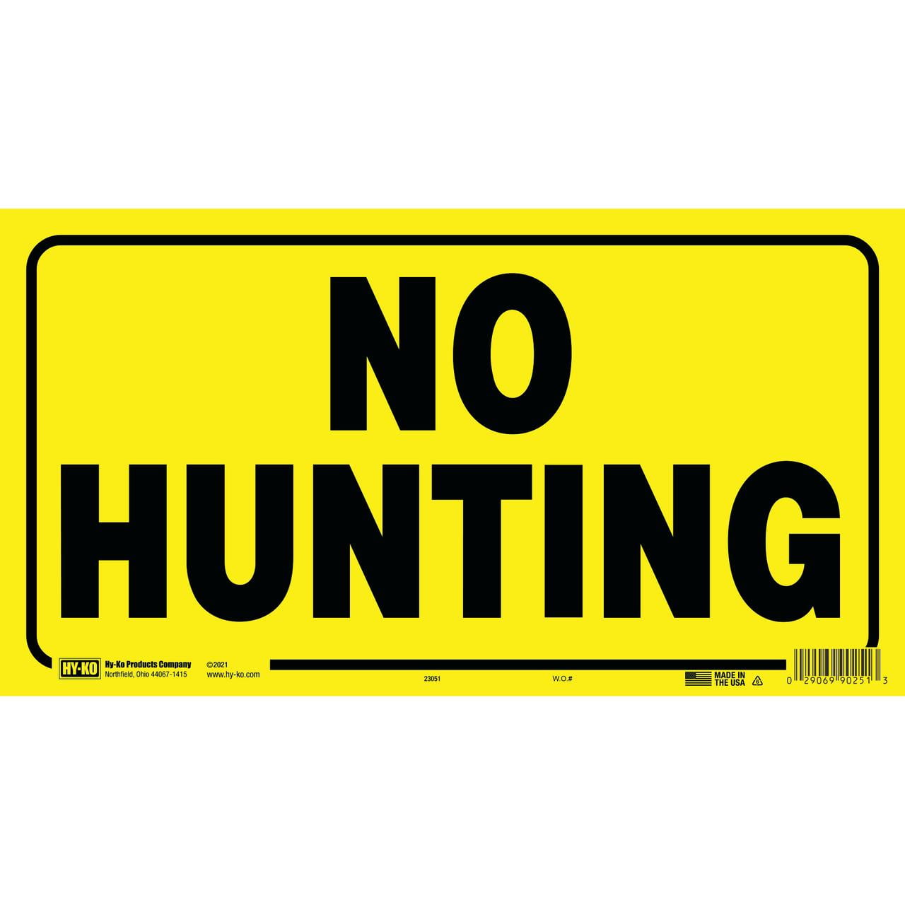 HY-KO No Hunting Sign, Black and Yellow, Plastic 7" X 13" - Walmart.com