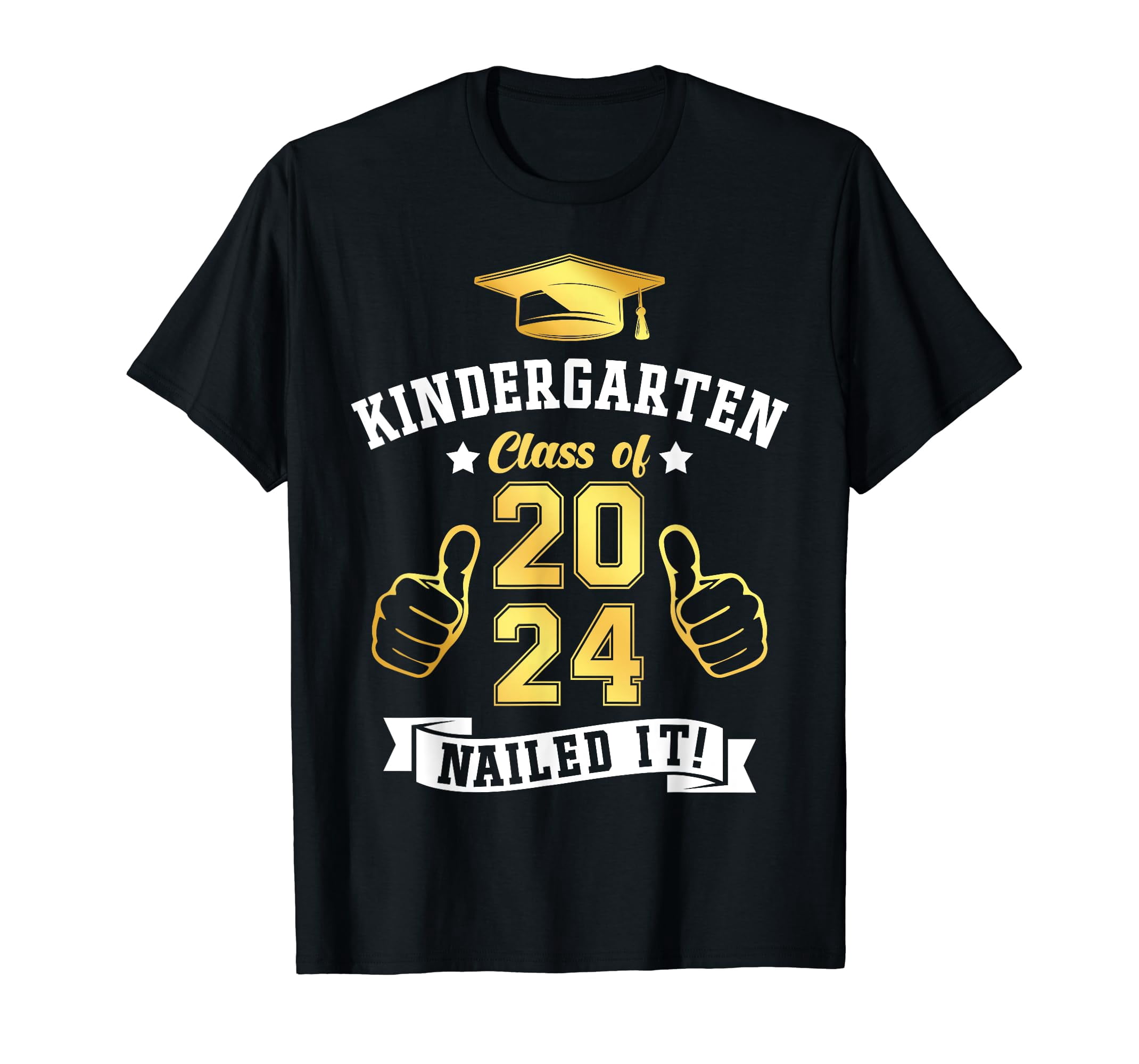 HZNY Students Kindergarten Class Of 2024 Nailed It Graduation,Premium ...