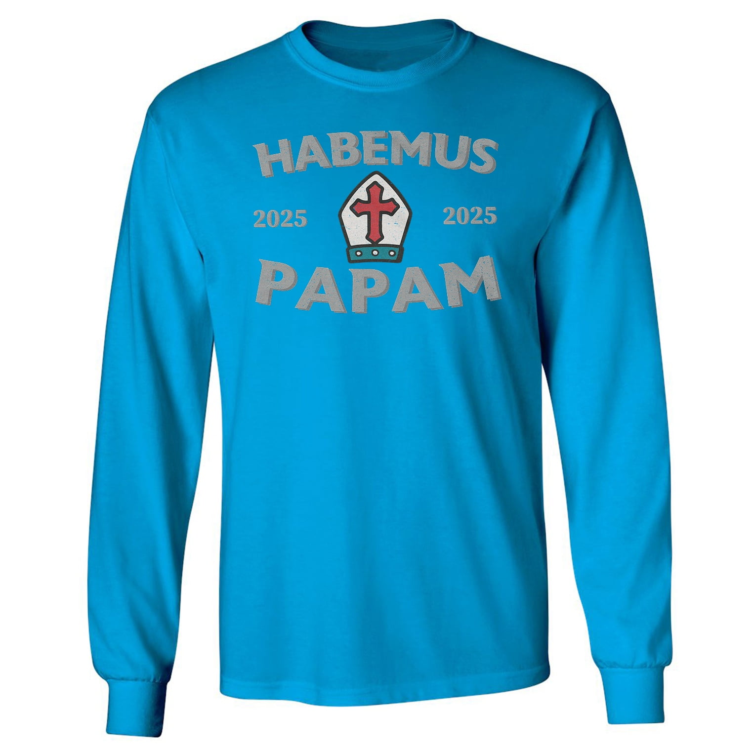 Habemus Papam 2025 - Pope Leo XIV Catholic Church Long Sleeve T-Shirt ...