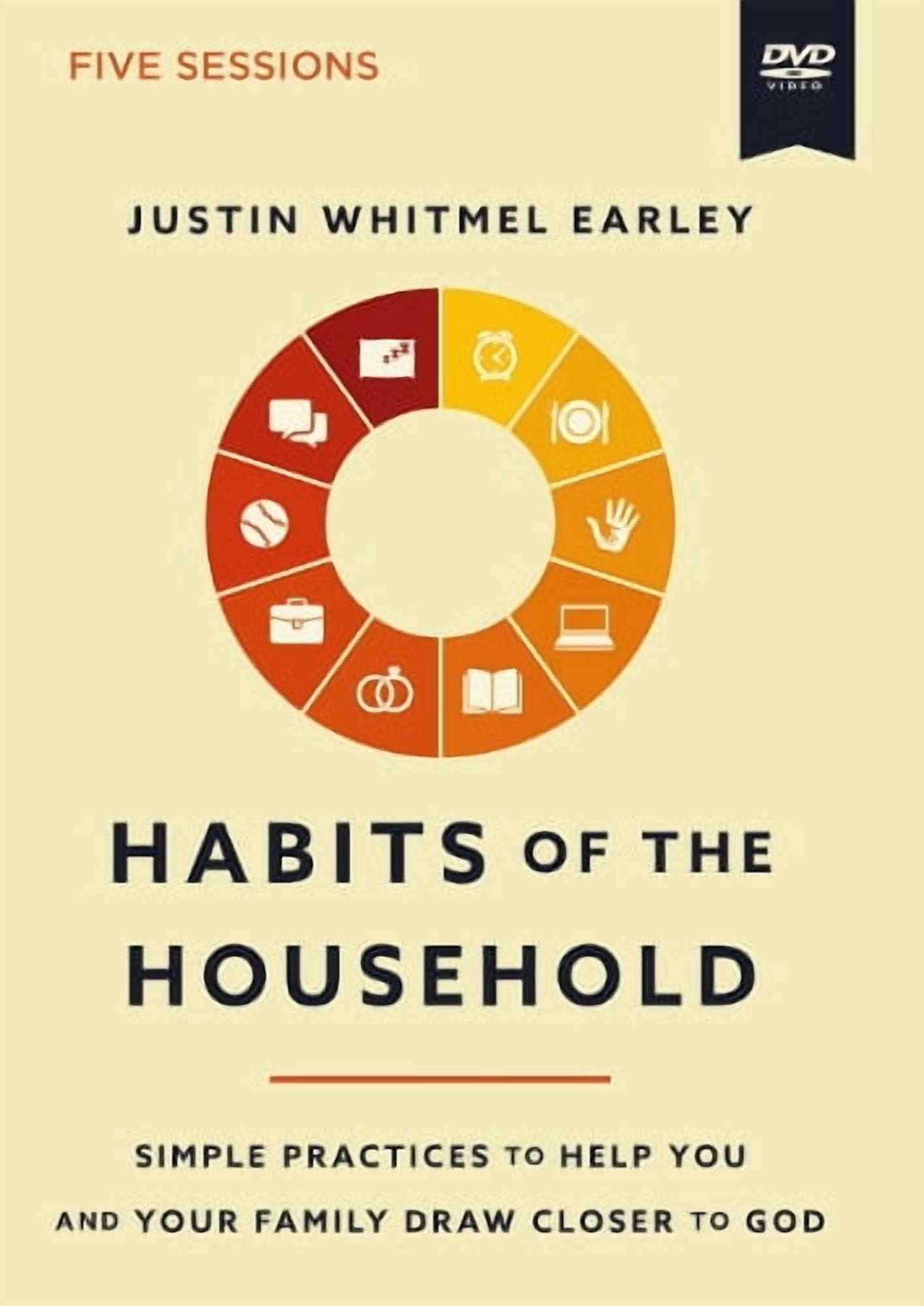 Justin Whitmel Earley Habits of the Household Video Study (Audiobook On ...