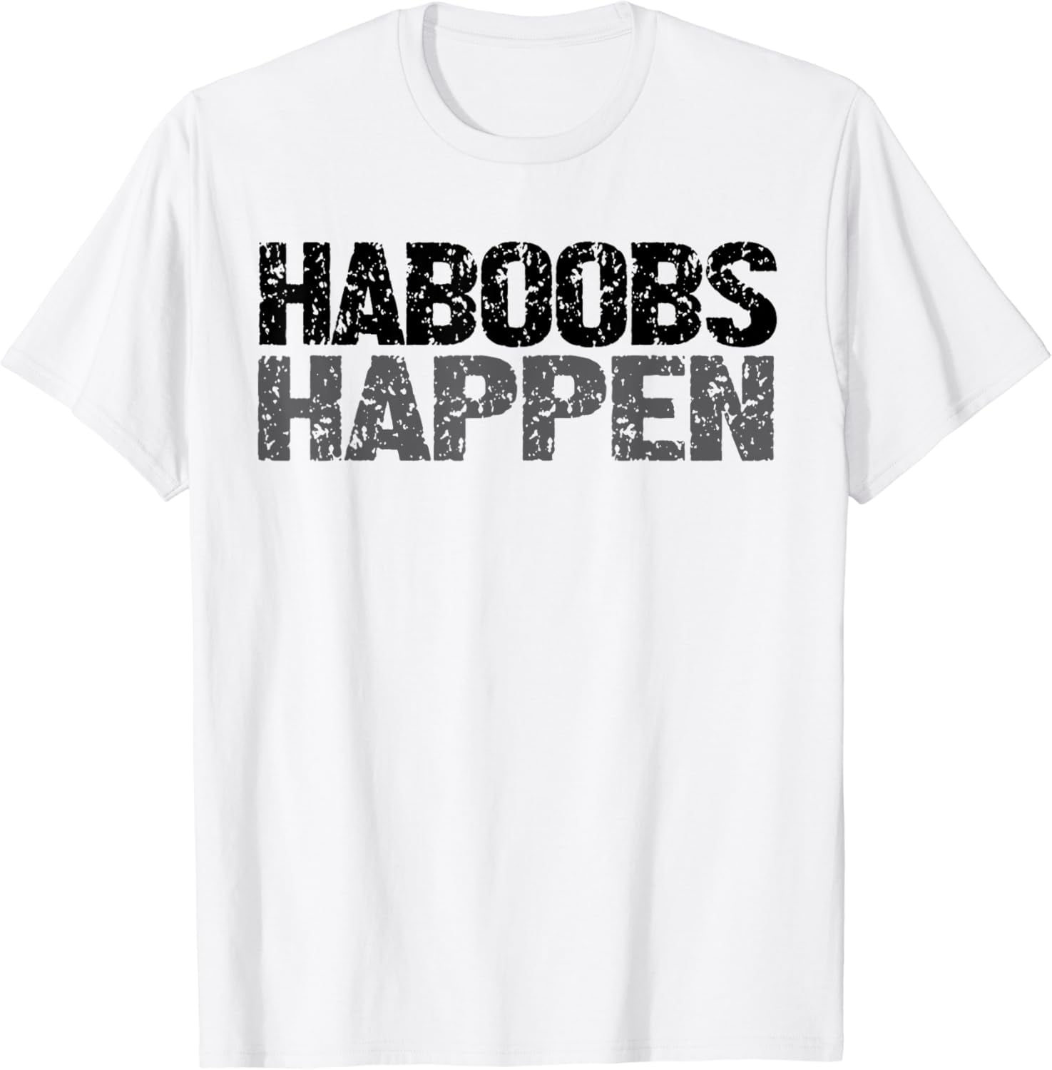 Haboobs Happen T Shirt, Dust Storm Weather Design - Walmart.com