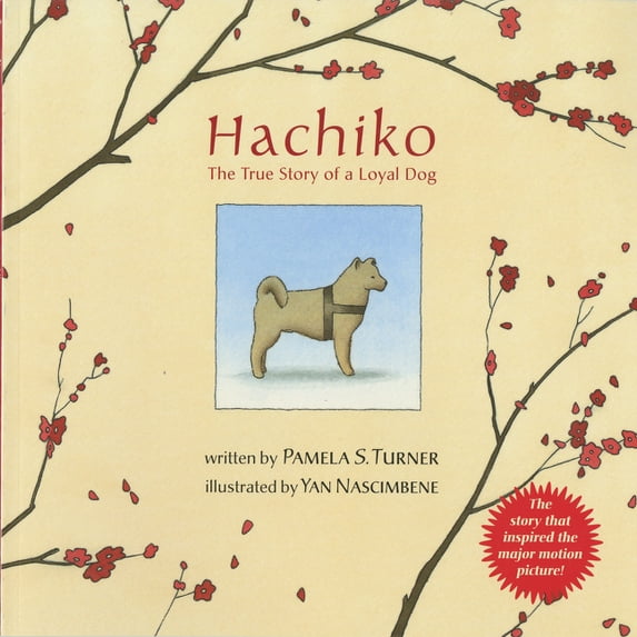 Hachiko: The True Story of a Loyal Dog, (Paperback) - Walmart.com
