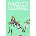 Hacker Culture and the New Rules of Innovation, (Paperback) - Walmart.com