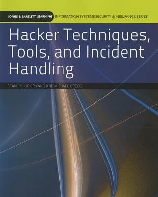 Pre-Owned Hacker Techniques, Tools, and Incident Handling (Paperback ...