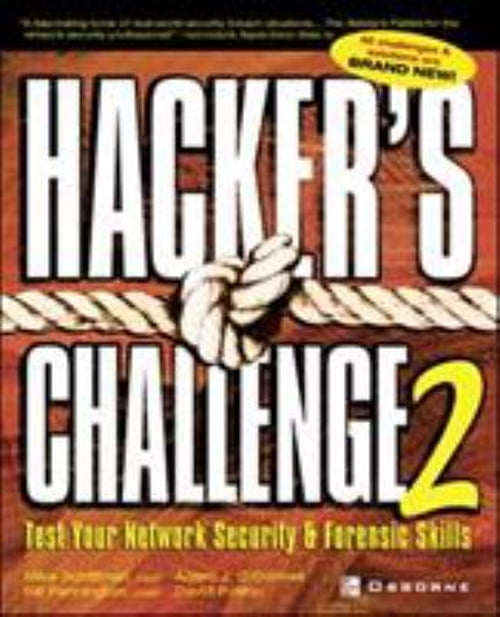 Pre-Owned Hacker's Challenge 2: Test Your Network Security & Forensic ...