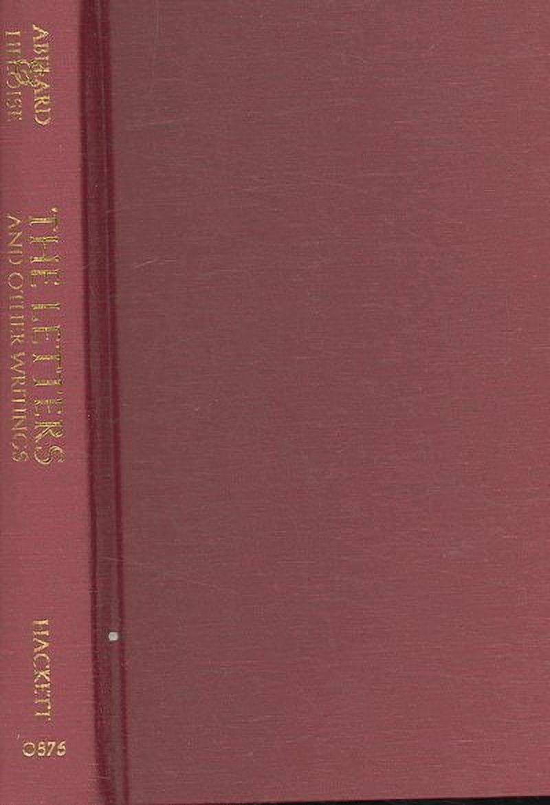 Hackett Classics: Abelard and Heloise: The Letters and Other Writings ...