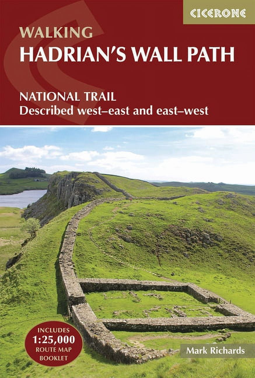 Hadrian's Wall Path: National Trail: Described West-East and East-West ...
