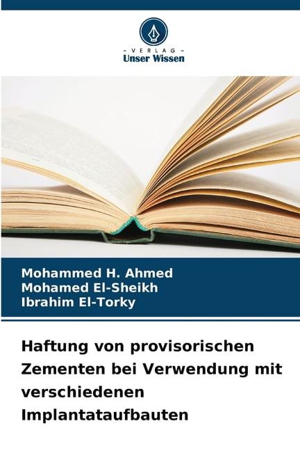 Haftung von provisorischen Zementen bei Verwendung mit verschiedenen ...