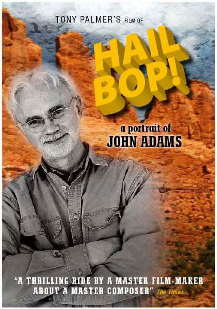 Hail Bop a Portrait of John Adams (DVD), Tony Palmer Films, Music ...