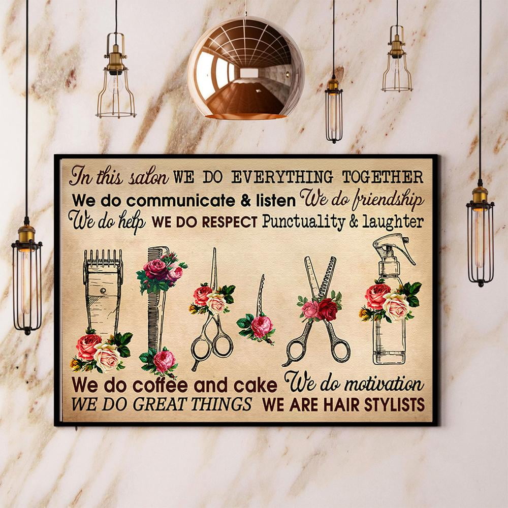 Hairdressing Tools In This Salon We Are Hair Stylists Paper Poster No ...