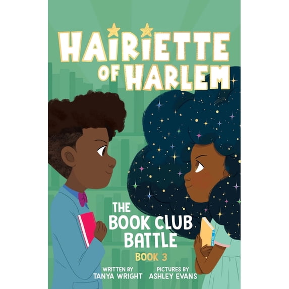 Hairiette of Harlem The Book Club Battle, Book 3, (Paperback) - Walmart.com