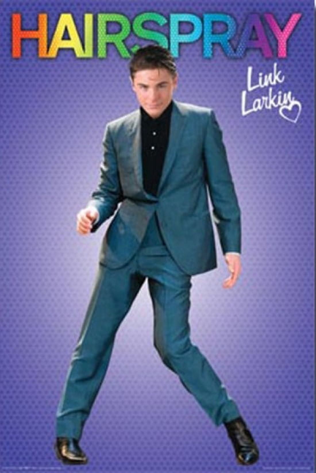 Hairspray - Link Larkin Poster Print (22 x 34) - Walmart.com