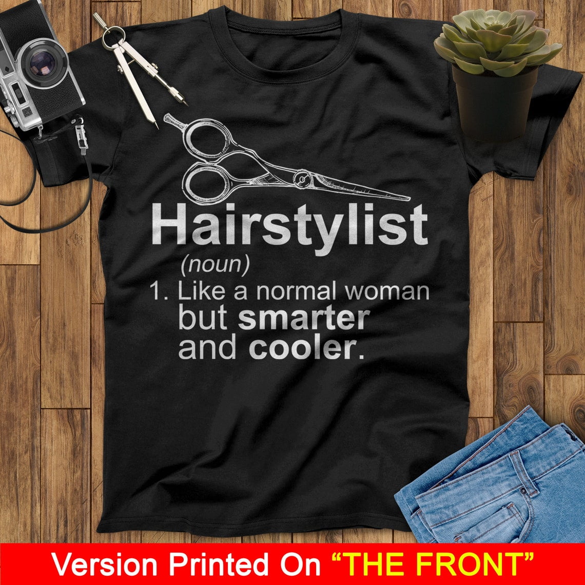 Hairstylist Definition Like A Normal Woman But Smarter And Cooler ...