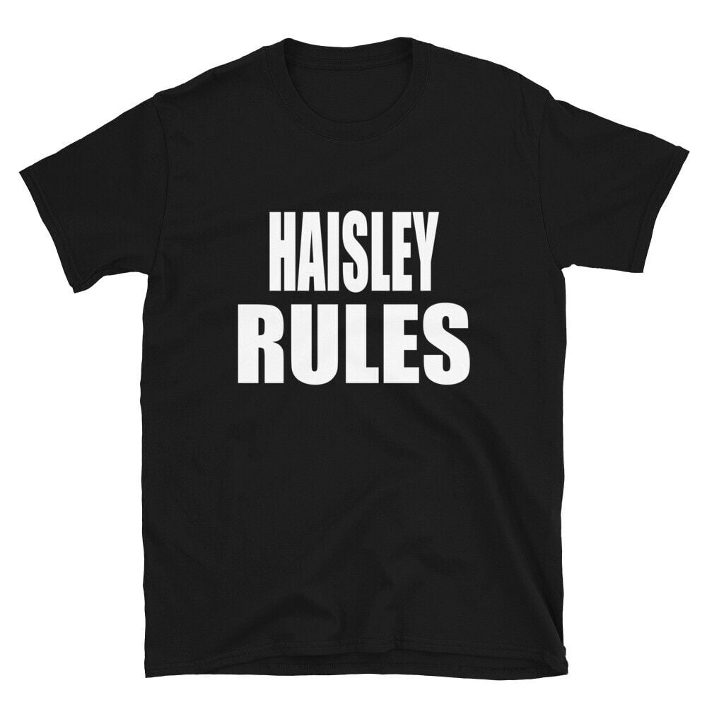 Haisley Rules Son Daughter Boy Girl Baby Name TShirt - Walmart.com