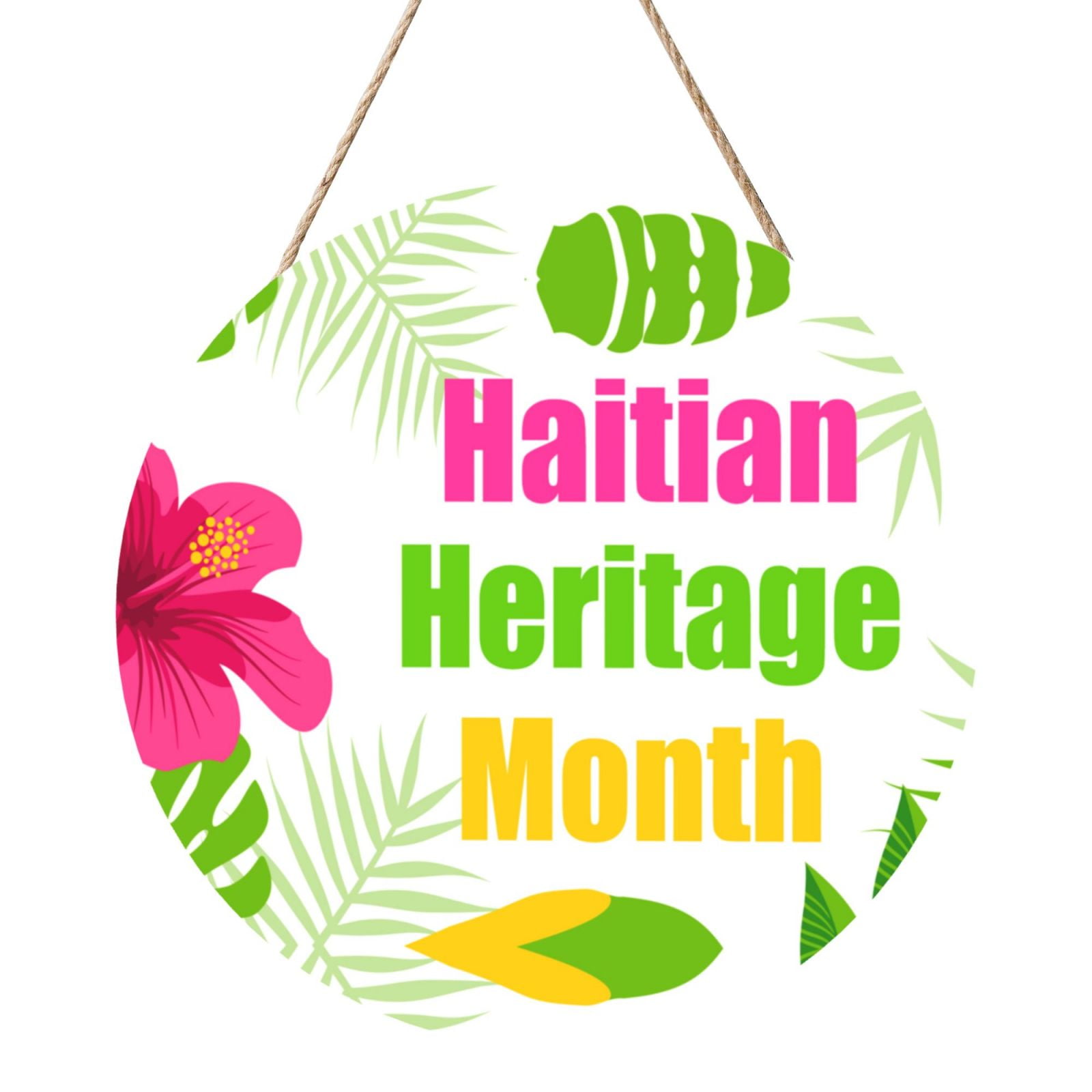 Haitian Heritage Month Haiti Pride 2025 Wooden Hanging Sign Ornament ...