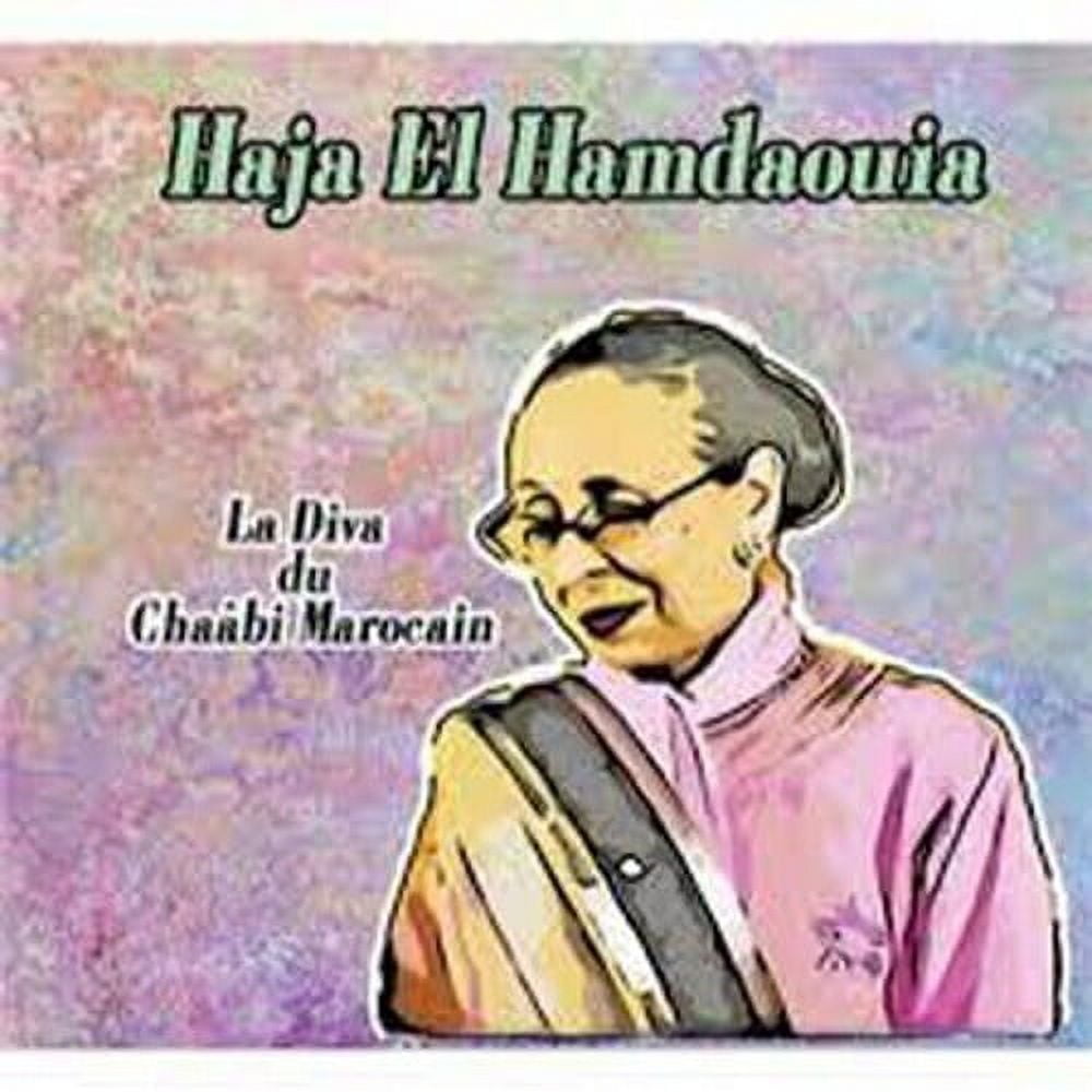 Haja El Hamdaouia - La Diva Du Chaabi Marocain - Music & Performance ...