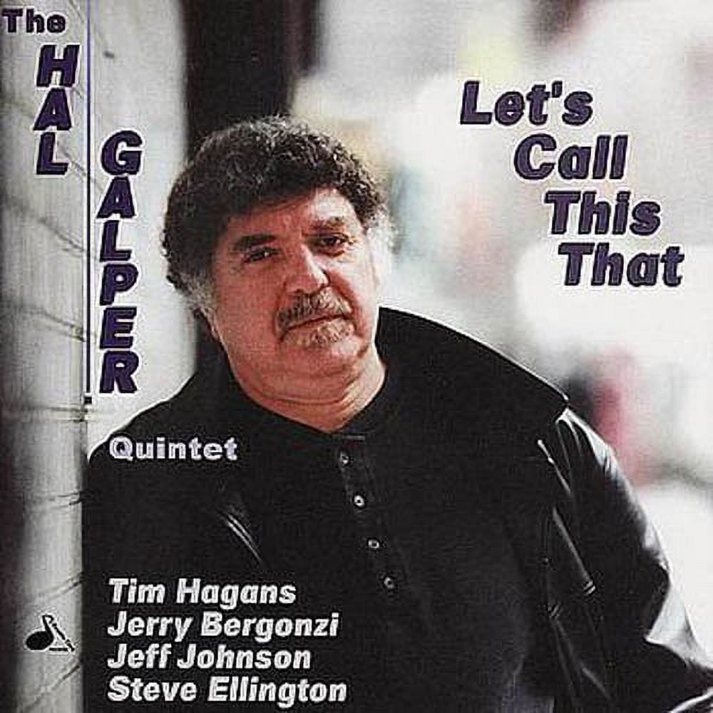 Hal Galper - Let's Call This That - Jazz - CD - Walmart.com