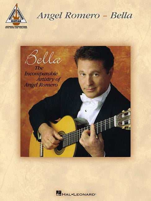 Hal Leonard Angel Romero - Bella Guitar Recorded Version Series ...